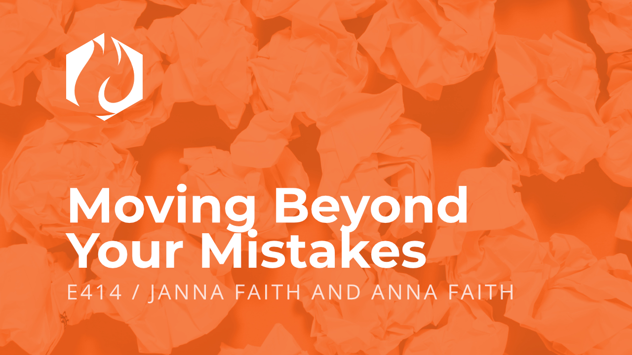 Moving Beyond Your Mistakes - theegeneration.org